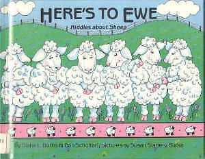 Here's to Ewe: Riddles About Sheep - Library Binding, by Burns Diane L ...