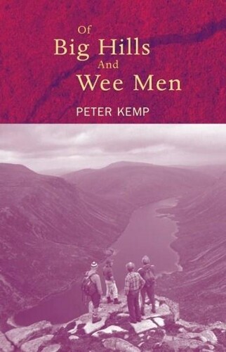 Peter Kemp Of Big Hills and Wee Men (Paperback) (UK IMPORT ...