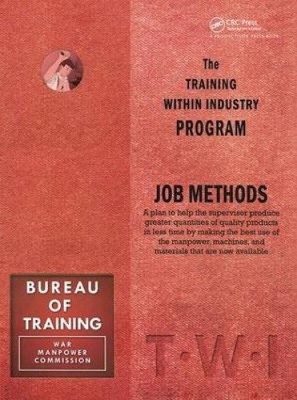 Training Within Industry: Job Methods: Job Methods by Enna [Paperback ...