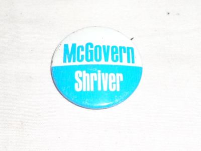 Custom Made Political Pin 1 1/8in White/Blue Election McGovern Shriver ...
