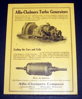 1912 OLD MAGAZINE PRINT AD, ALLIS-CHALMERS TURBO GENERATORS, COOLING ...