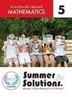 Summer Solutions Standards-Based Mathematics Level 5 - Perfect ...