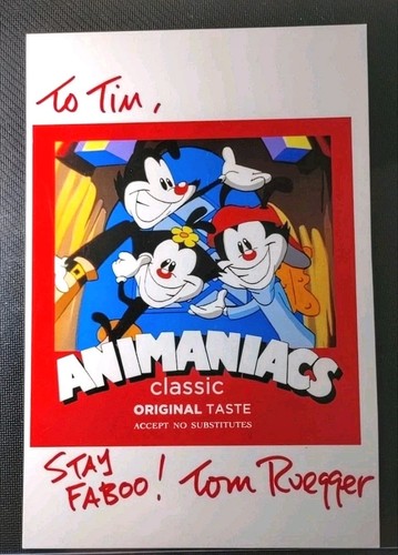 Tom Ruegger Hand Signed Autograph Animaniacs Photo 5.5x8.5 "Stay Fabbo ...