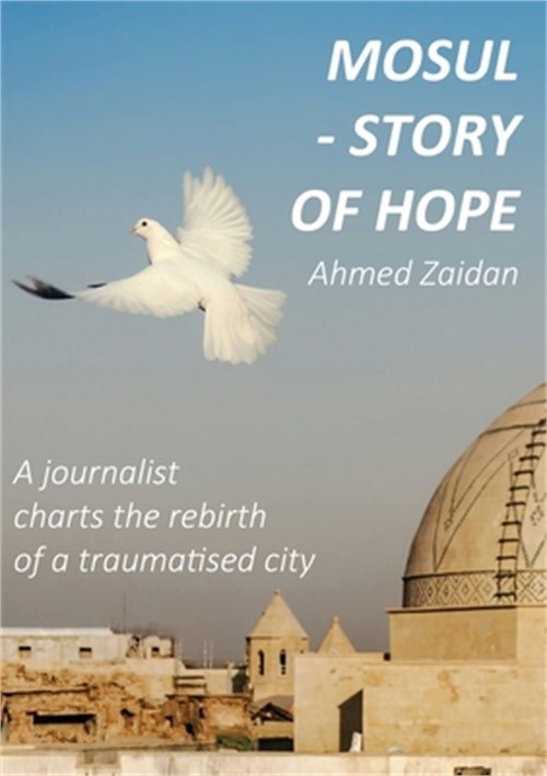 Mosul - Story of Hope by Ahmed Zaidan (2025, Trade Paperback) for sale ...