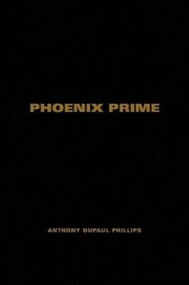 Phoenix Prime 9781450058575| eBay