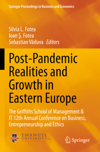 Post-Pandemic Realities and Growth in Eastern Europe: The Griffiths ...