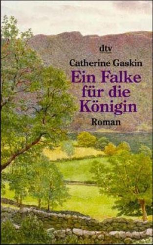 Ein Falke für die Königin : Roman. Dt. von Susanne Lepsius / dtv ...