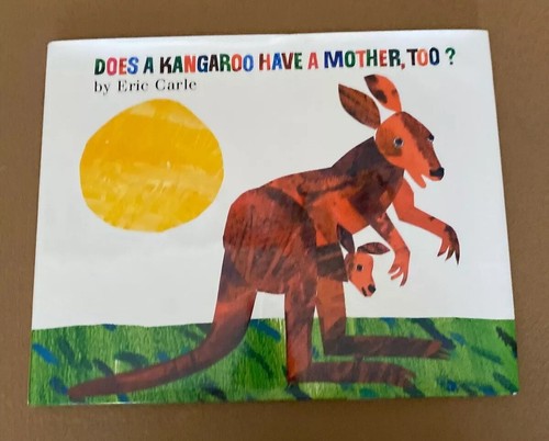 Does a Kangaroo Have a Mother, Too? by Eric Carle | eBay