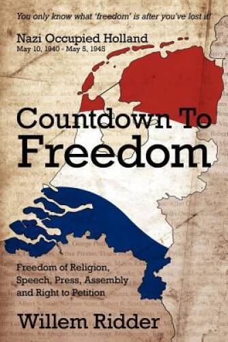 Countdown To Freedom - Paperback By Ridder, Willem - VERY GOOD ...