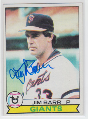 Autographed 1979 Topps Jim Barr - Giants | eBay