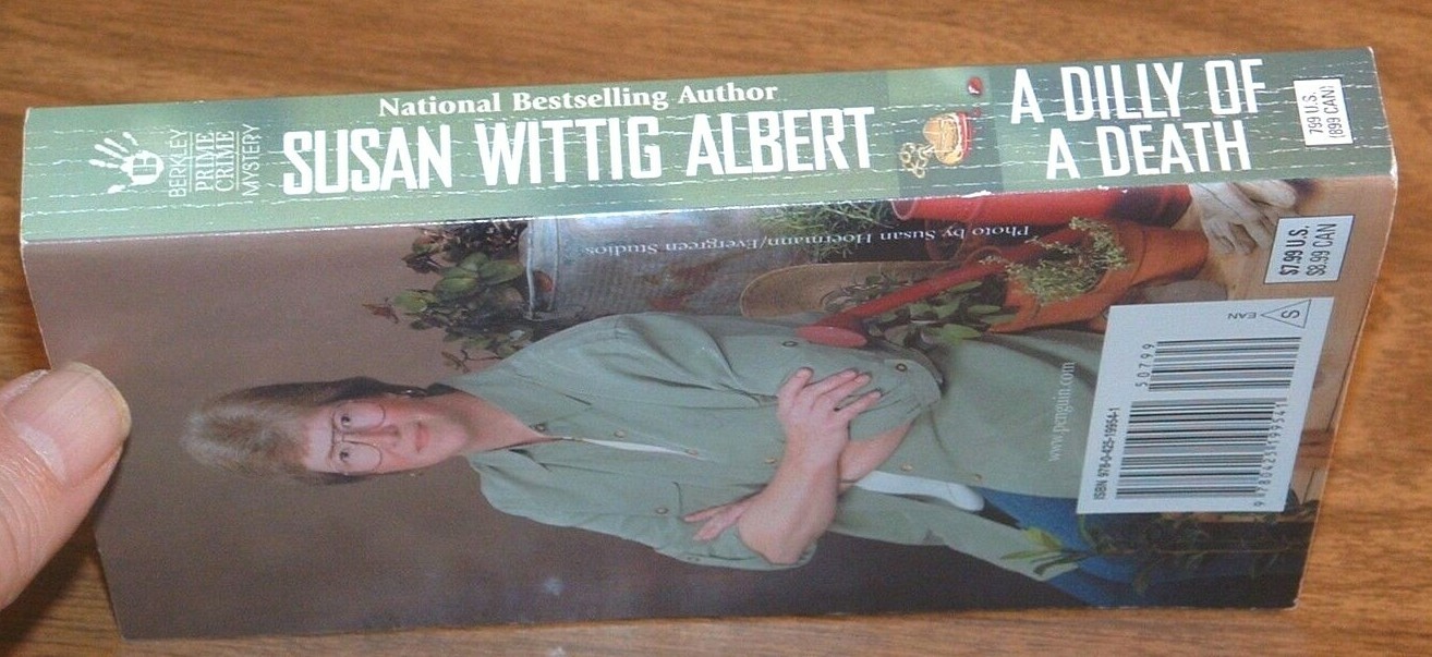 SUSAN WITTIG ALBERT A Dilly Of A Death CHINA BAYLES MYSTERY #12 PB ...