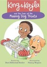King & Kayla and the Case of the Missing Dog Treats - Paperback - GOOD ...