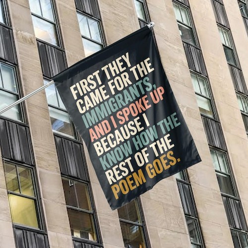 First They Came For The Immigrants And I Spoke Up Abolish ICE Resist ...