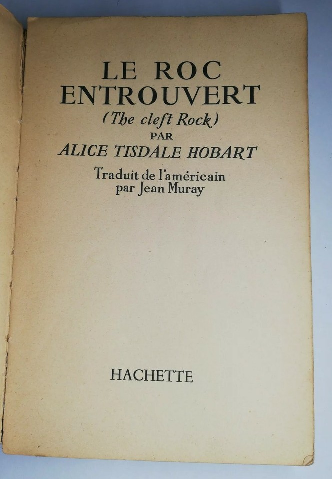 Rare Book Old the Roc Entrouvert Alice Tisdale Hobart Hachette 1950 ...