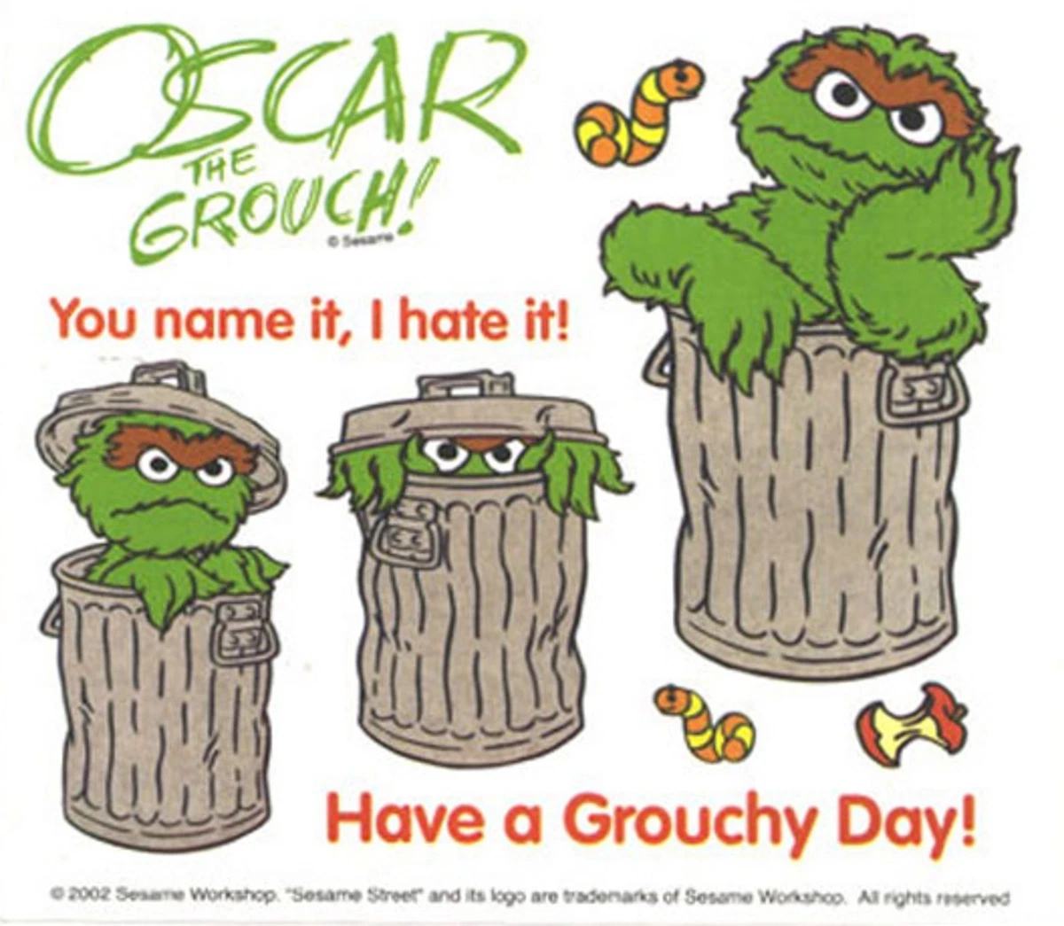 Oscar The Grouch Sayings