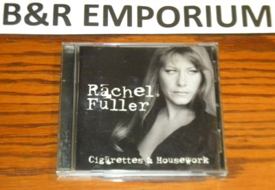 Rachel Fuller - Cigarettes and Housework - (2004 Universal Records ...
