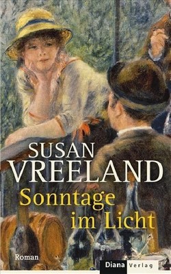 Sonntage im Licht: Roman Susan, Vreeland und Brandl Andrea: | eBay.de