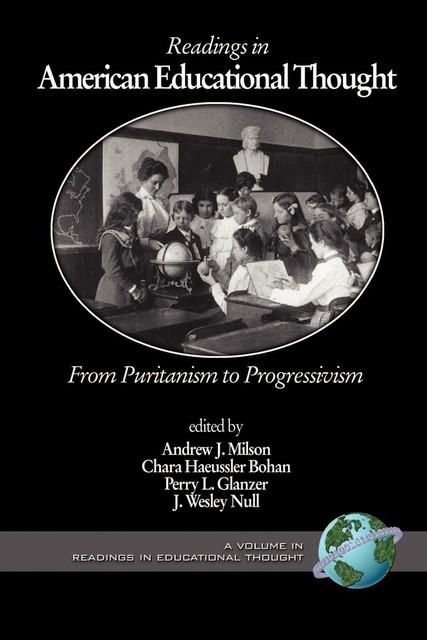 Readings in American Educational Thought von J. Wesley Null Chara ...