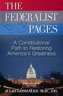 THE FEDERALIST PAGES: A Constitutional Path to Restoring America's Gr ...