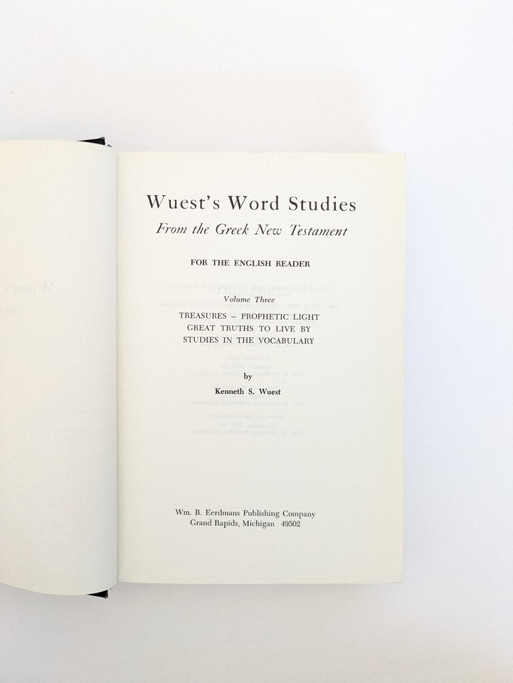 Wuest's Word Studies in the Greek New Testament - Hardcover - 4 Volume ...