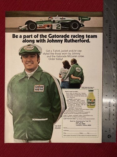 Johnny Rutherford Gatorade Racing Team 1975 print Ad - Great to Frame ...