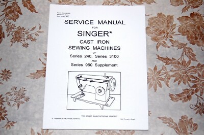 Singer Sewing Machines 961 964 966 967 968 972 974 Service Manual, on ...