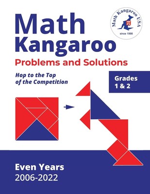 Math Kangaroo U Math Kangaroo Problems and Solutions - Grades 1 & 2 ...