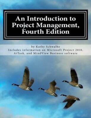 An Introduction to Project Management, Fourth Edition - Paperback ...