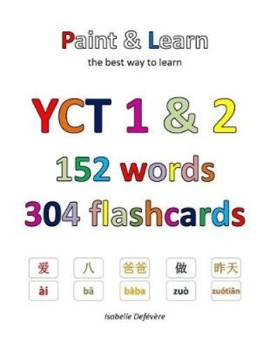 Yct 1 & 2 152 Words 304 Flashcards by Isabelle Defevere [Paperback ...