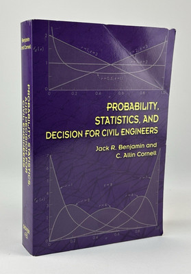 Probability, Statistics, and Decision for Civil Engineers, Dover Books ...