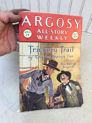 Argosy All Story Weekly A pulp fiction book mag April 24, 1926 Trickery ...