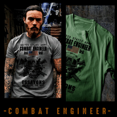 Combat Engineer T-shirt Army Military Sapper Essayons 12 bravo we clear ...