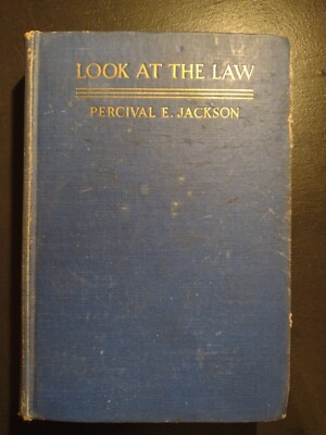 Look At The Law by Percival E. Jackson | eBay