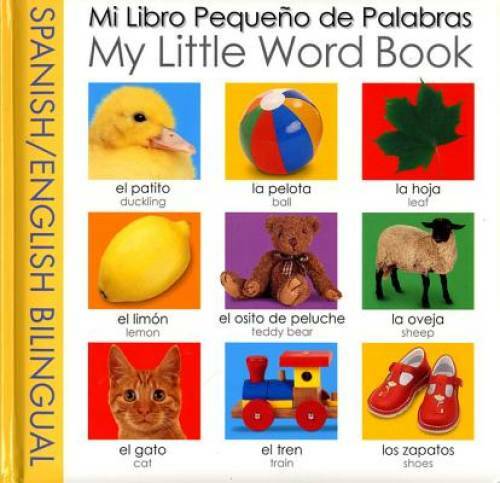 My Little Bks.: My Little Word Book / Mi Libro Pequeño de Palabras ...
