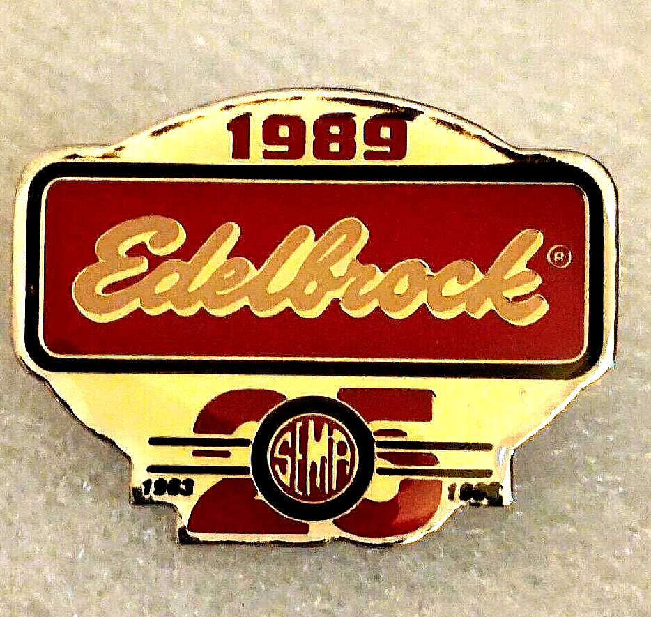 25th SEMA Anniv 1989 Edelbrock Racing Performance Manifolds Ad Pin New ...