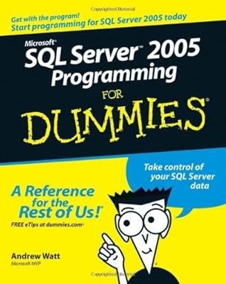 Microsoft SQL Server 2005 Programming For Dummies, Watt, Andrew, Used; Good Book | eBay