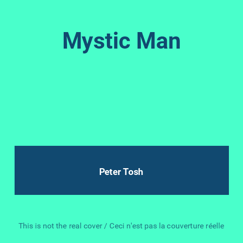 Mystic Man, Peter Tosh 724383268221 | eBay