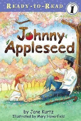 Johnny Appleseed (Ready-To-Read. Level 1) by Jane Kurtz 9780689859595| eBay
