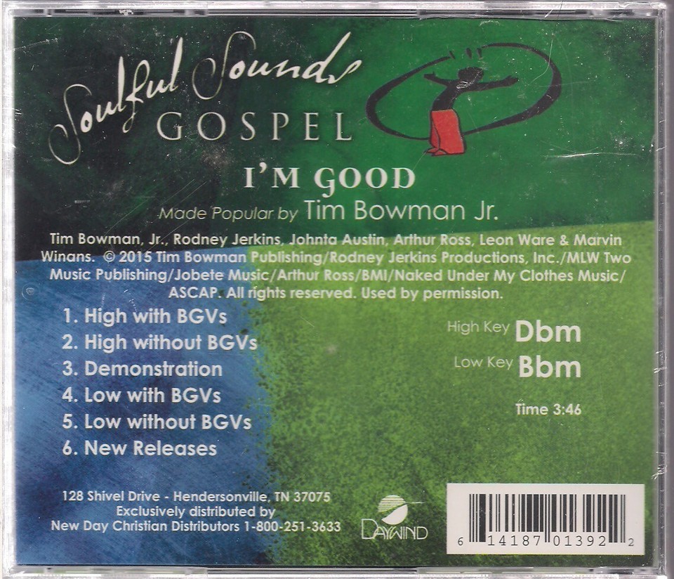 Soulful Sounds Gospel I'm Good by Tim Bowman Jr CD New Day ...