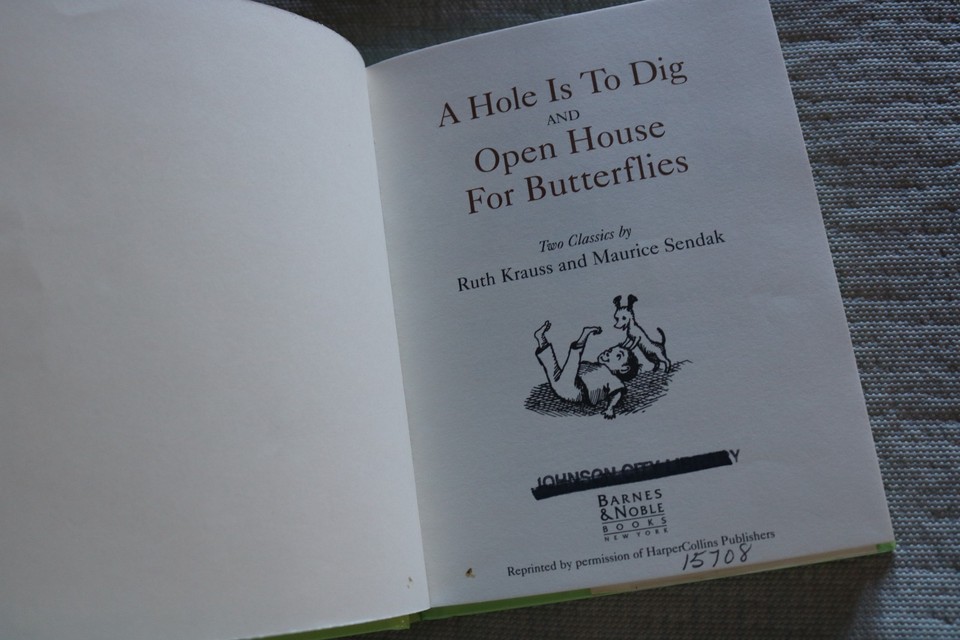 A Hole is to Dig and Open House for Butterflies Ruth Krauss & Maurice ...