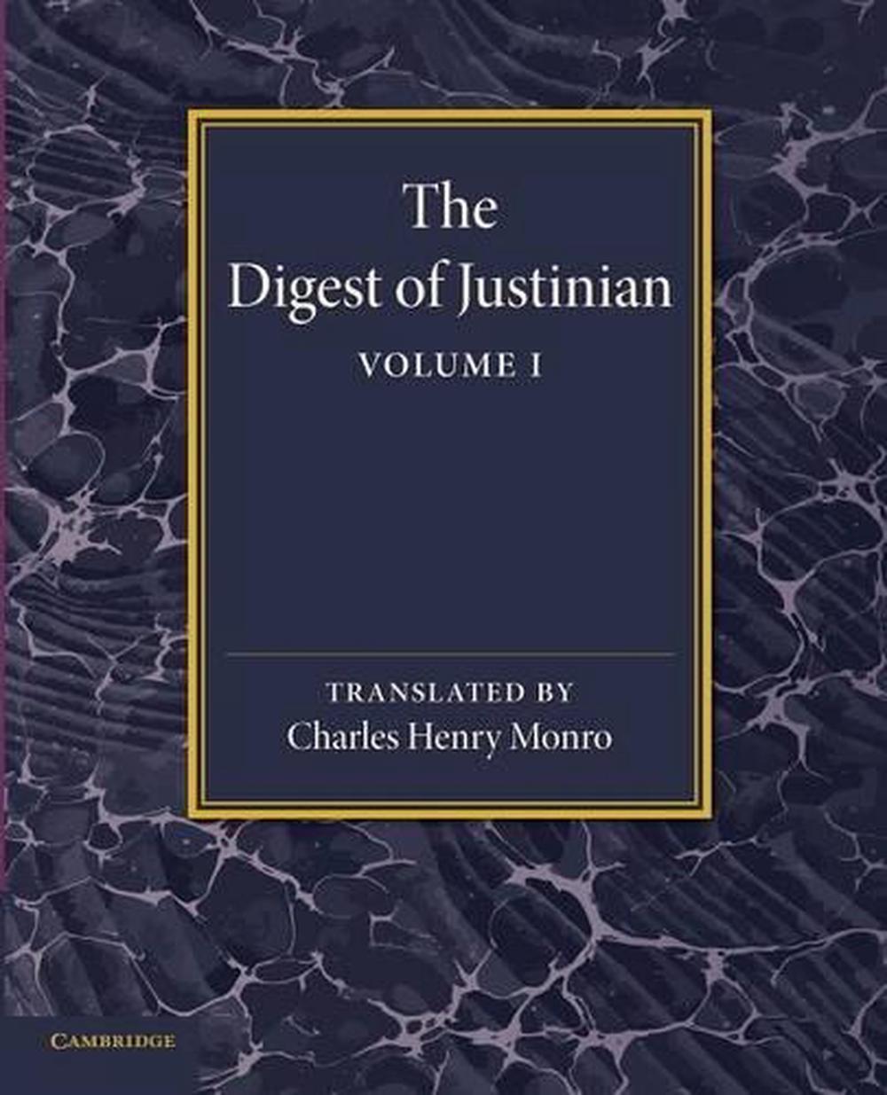 The Digest of Justinian: Volume 1 by Charles Henry Monro (English ...