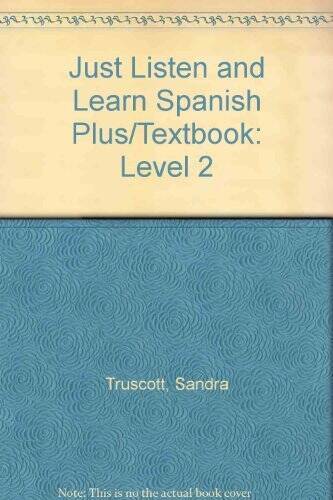 Just Listen and Learn Spanish Plus - Paperback By Truscott, Sandra ...