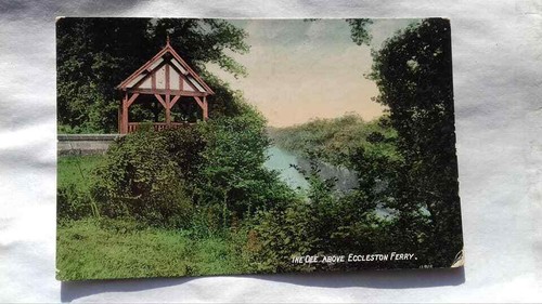 Antique postcard River Dee Eccleston Ferry Chester 1909 Sandbach posted ...