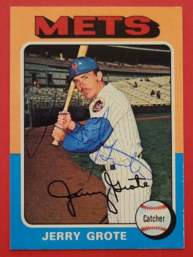 JERRY GROTE Hand Signed 1975 Topps #158 New York Mets Autograph Auto ...