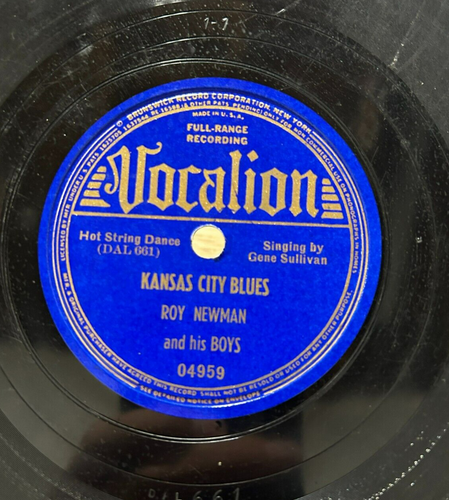 Roy Newman and his Boys - Kansas City Blues / Down Hearted Blues Pre ...