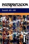 Isaiah 40-66 (Interpretation: A Bible Commentary for Teaching ...