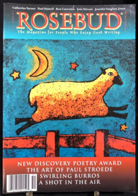 Literary Writing Fiction Poetry Art Rosebud Magazine Issue 32 April ...