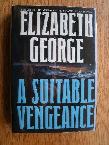 A Suitable Vengeance - Hardcover By George, Elizabeth - GOOD ...