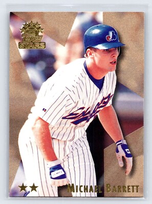 MICHAEL BARRETT 1999 Topps Stars Two Stars Baseball Card #25 Montreal ...