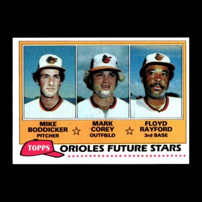 Orioles Mike Boddicker/Mark Corey/Floyd Rayford 1 1981 Topps Rookie ...